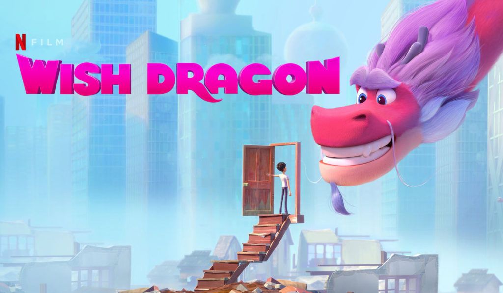 รีวิว Wish Dragon (Netflix) อะลาดินในจีนยุคสมัยใหม่ที่คนไทยร่วมสร้าง ...