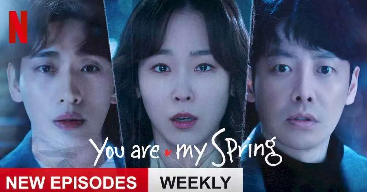 รีวิว You Are My Spring (Netflix) ซีรีส์เกาหลีที่ชื่อหวานแหววแต่เป็นแนว ...