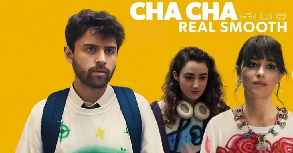 รีวิว Cha Cha Real Smooth หนังเรียลๆ Coming of Age วัย 20 ต้นๆ ขวัญใจ ...