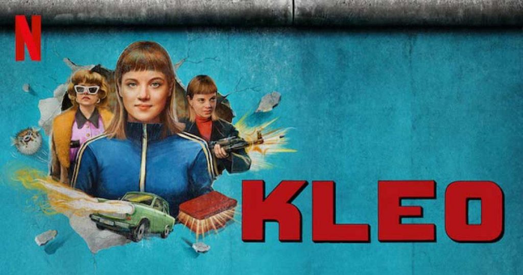 รีวิว Kleo คลีโอ สายลับสาวน่ารักแบบโหดๆ จากช่วงยุคกำแพงเบอร์ลินล่มสลาย ...