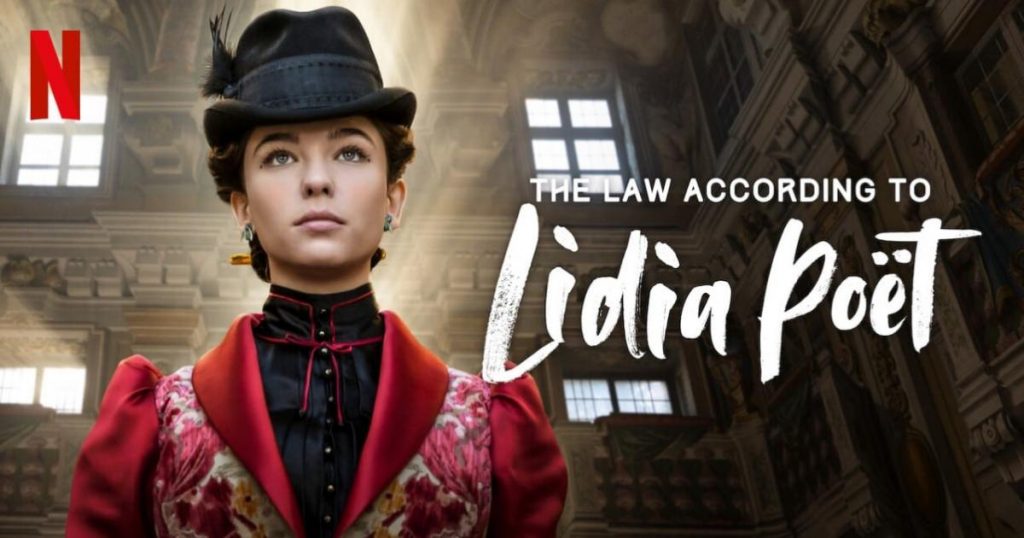 รีวิว The Law According to Lidia Poet ย้อนยุคเรื่องจริงทนายสาวทวงสิทธิ ...