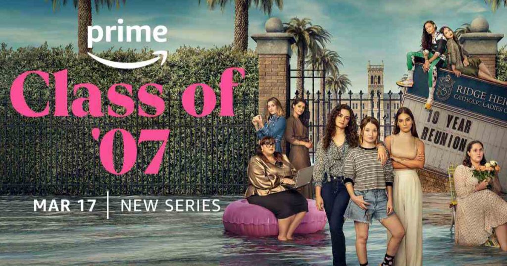 รีวิว Class of 07 ซีรีส์ตลกรวมสาวบ้าบอไว้กับหายนะน้ำท่วมโลกที่หมดมุกเอา ...