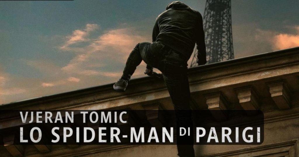 [Vjeran Tomic: The Spider-Man of Paris Review Netflix] The Behind-the ...