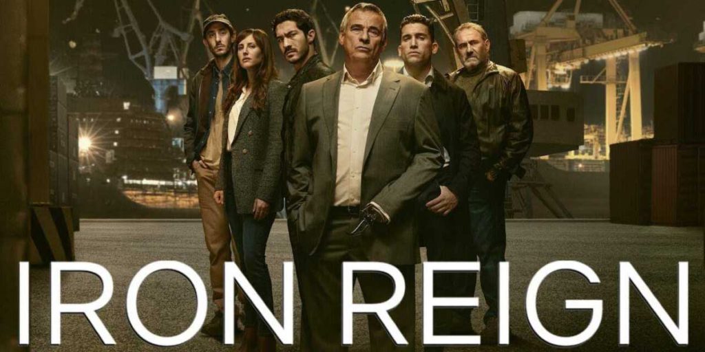 รีวิว Iron Reign (Netflix) ซีรีส์แก๊งยาเสพติดท่าเรือที่เหมือนจะแปลก แต่ ...