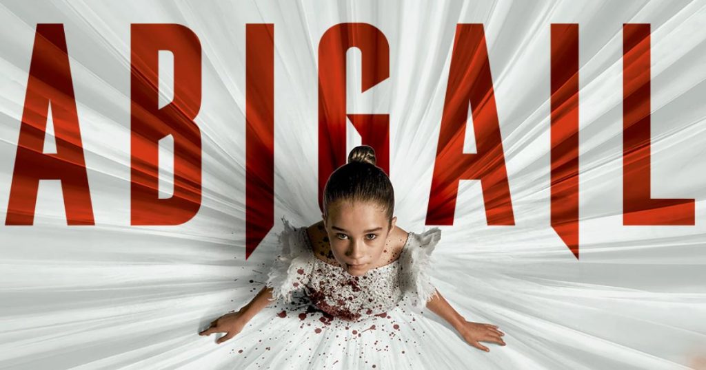 รีวิว Abigail อบิเกล โหดเลือดสาดกระจาย แต่บทลึกลงไปไม่ใช่แค่หนังไล่ฆ่า ...
