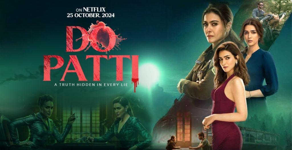 รีวิว Do Patti (Netflix) หนังสืบสวนที่พยายามหลอกคนดูทั้งเรื่อง แต่เฉลย ...