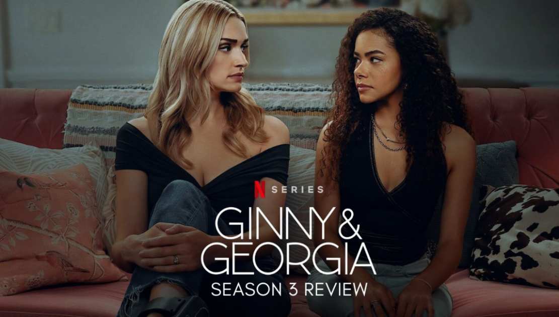 Ginny & Georgia SS3 รีวิว Netflix – Playinone