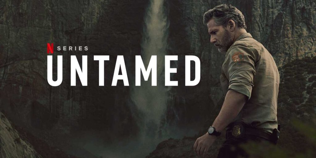 รีวิว UNTAMED ปมใจในป่าลึก (Netflix) สืบสวนในวังวนของ Yosemite ที่น่าทึ่งและไม่เหมือนใคร ...